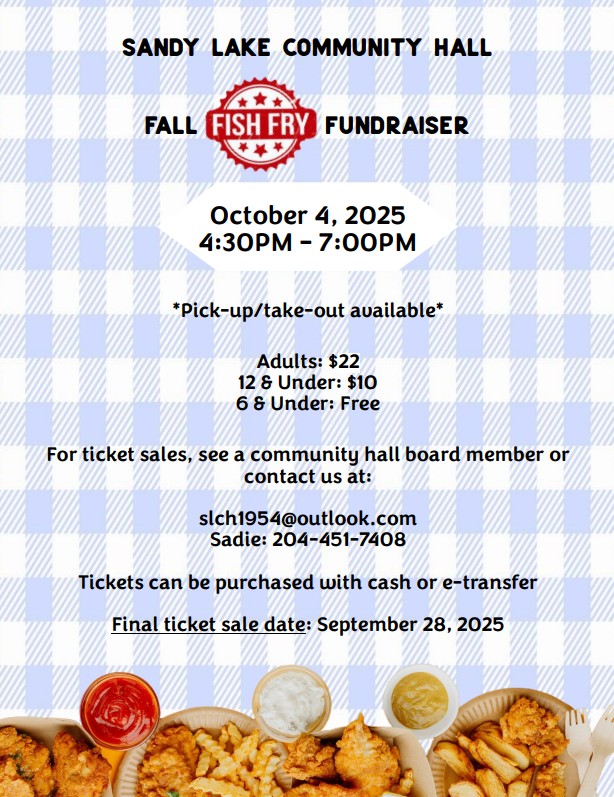 2025 Oct 4 – Sandy Lake Community Hall Fall Fish Fry Fundraiser ...